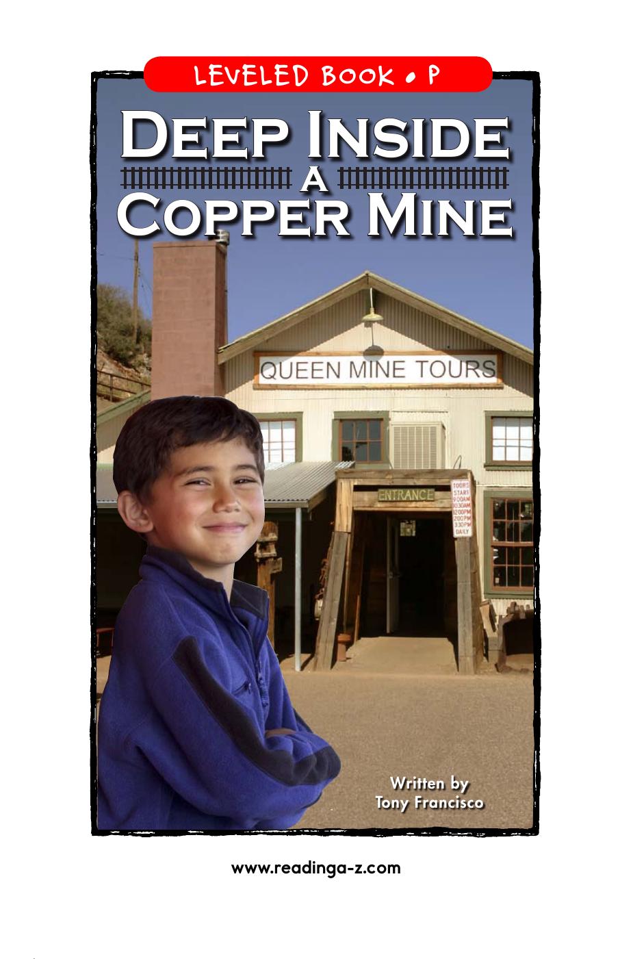 Deep inside a Copper Mine - Touch Stories